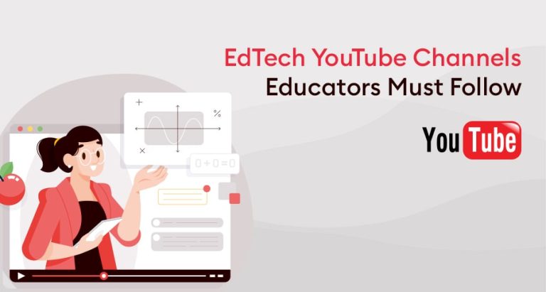 EdTech YouTube Channels You Must Follow – EdTechReview