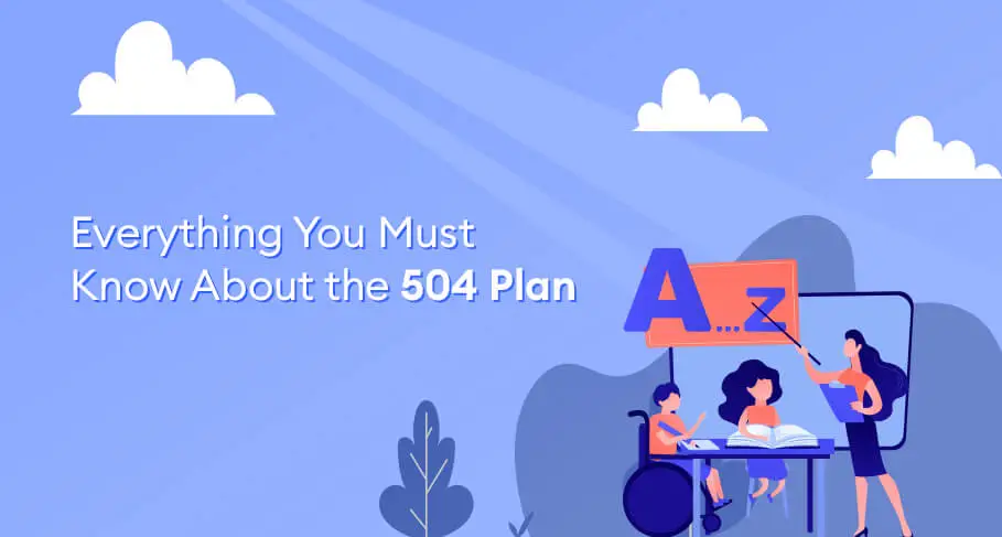 Everything You Must Know About the 504 Plan – EdTechReview