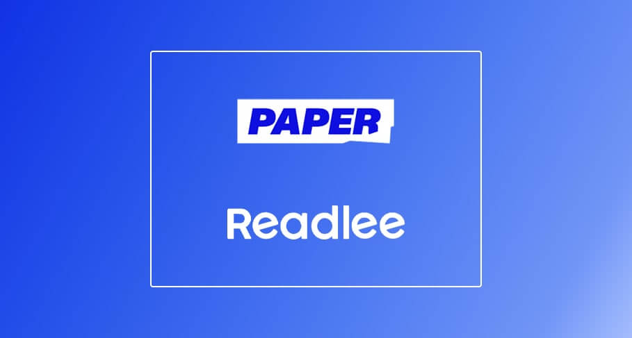 Paper Acquires Readlee to Enhance Literacy Crisis With Artificial ...