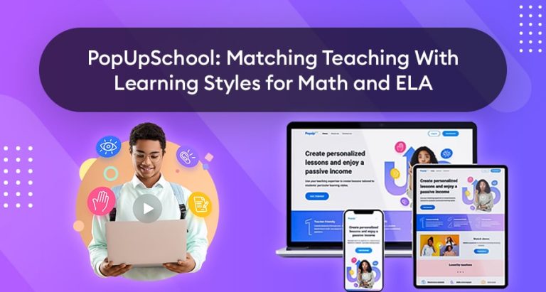 PopUp School: Matching Teaching with Learning Styles for Math and ELA ...